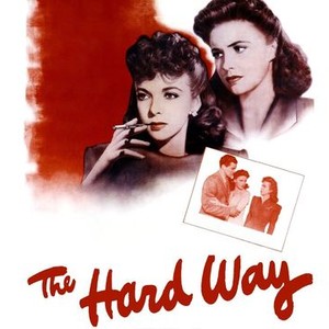 The Hard Way - Rotten Tomatoes