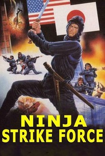 Ninja Strike Force | Rotten Tomatoes