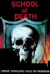 School of Death | Rotten Tomatoes