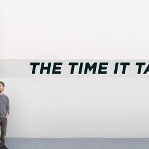 The Time It Takes - Rotten Tomatoes