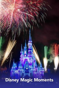 Disney Magic Moments | Rotten Tomatoes