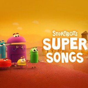StoryBots Super Songs - Rotten Tomatoes