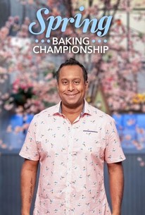 Spring Baking Championship: Season 7 | Rotten Tomatoes
