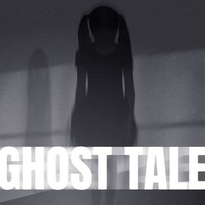 Ghost Tale - Rotten Tomatoes