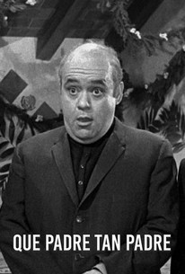 ¡Qué Padre tan Padre! | Rotten Tomatoes