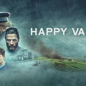 Happy Valley - Rotten Tomatoes
