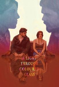 A Light Through Coloured Glass | Rotten Tomatoes