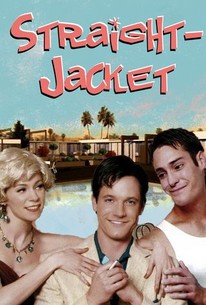 Straight-Jacket | Rotten Tomatoes