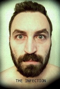 The Infection | Rotten Tomatoes