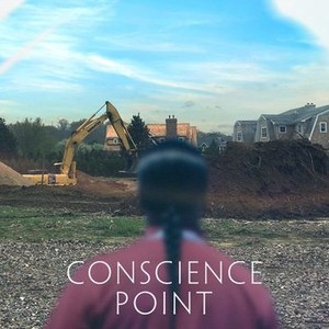 Conscience Point - Rotten Tomatoes