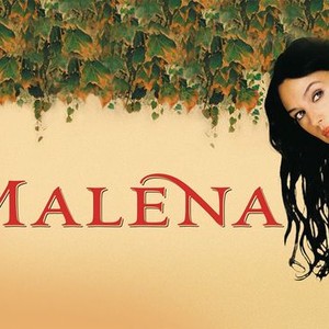 Malena - Rotten Tomatoes