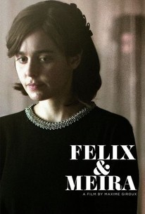 Felix and Meira | Rotten Tomatoes