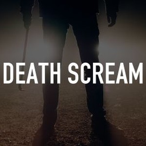 Death Scream - Rotten Tomatoes