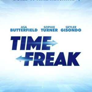 Time Freak - Rotten Tomatoes