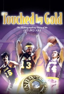 Touched by Gold: The History-Making Story of the 1971-1972 NBA Champion ...