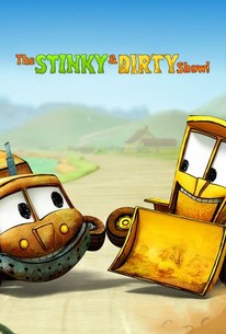 The Stinky & Dirty Show: Season 2 | Rotten Tomatoes