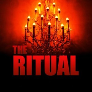 The Ritual - Rotten Tomatoes