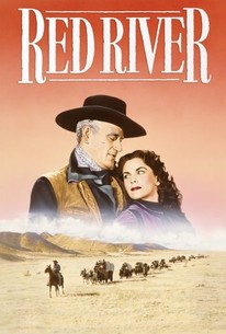 Red River | Rotten Tomatoes