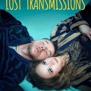Lost Transmissions - Rotten Tomatoes