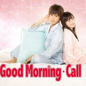 Good Morning Call - Rotten Tomatoes