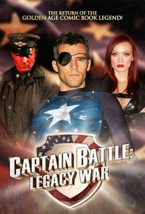 Captain Battle: Legacy War | Rotten Tomatoes