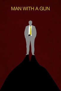 Man With a Gun (2016) | Rotten Tomatoes
