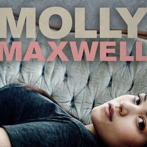 Molly Maxwell - Rotten Tomatoes