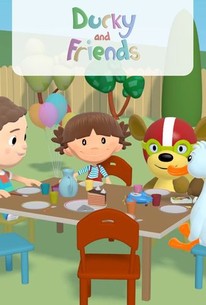 Ducky and Friends | Rotten Tomatoes