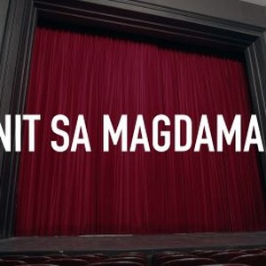 Init Sa Magdamag - Rotten Tomatoes
