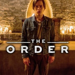 The Order - Rotten Tomatoes