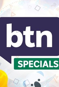 BTN Specials: Season 6 | Rotten Tomatoes