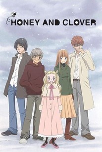 Honey and Clover | Rotten Tomatoes