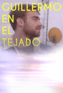 Guillermo en el tejado | Rotten Tomatoes