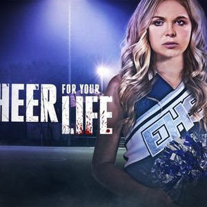 Cheer for Your Life - Rotten Tomatoes