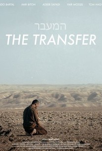 The Transfer | Audience Reviews | Rotten Tomatoes