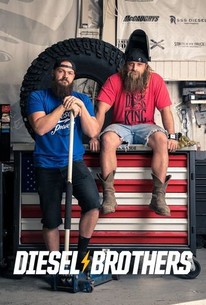 Diesel Brothers | Rotten Tomatoes
