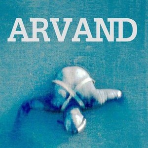 Arvand - Rotten Tomatoes