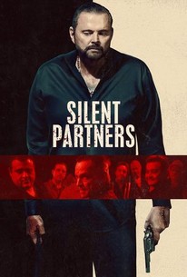 Silent Partners | Rotten Tomatoes