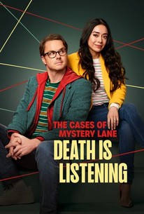 The Cases of Mystery Lane: Death Is Listening | Rotten Tomatoes
