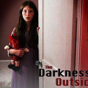 The Darkness Outside - Rotten Tomatoes