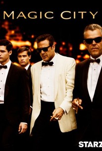 Magic City: Season 1 | Rotten Tomatoes