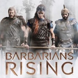Barbarians Rising - Rotten Tomatoes