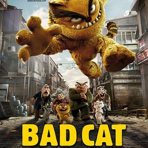 Bad Cat - Rotten Tomatoes