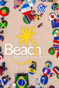 Beach Around the World - Rotten Tomatoes
