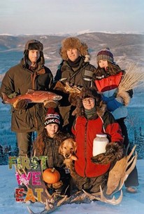 First We Eat | Rotten Tomatoes
