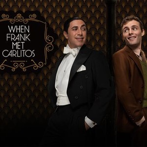 When Frank Met Carlitos - Rotten Tomatoes