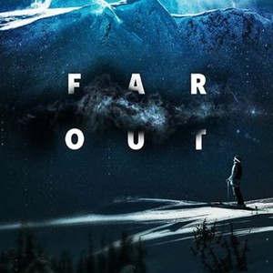 Far Out - Rotten Tomatoes