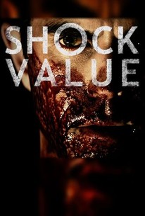 Shock Value | Rotten Tomatoes