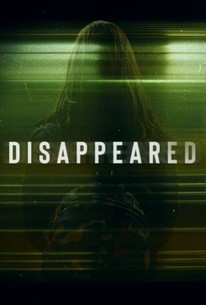Disappeared: Season 11 | Rotten Tomatoes