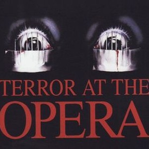 Terror at the Opera - Rotten Tomatoes